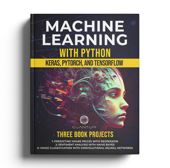 Book: Machine Learning with Python: Keras, PyTorch, and TensorFlow ...
